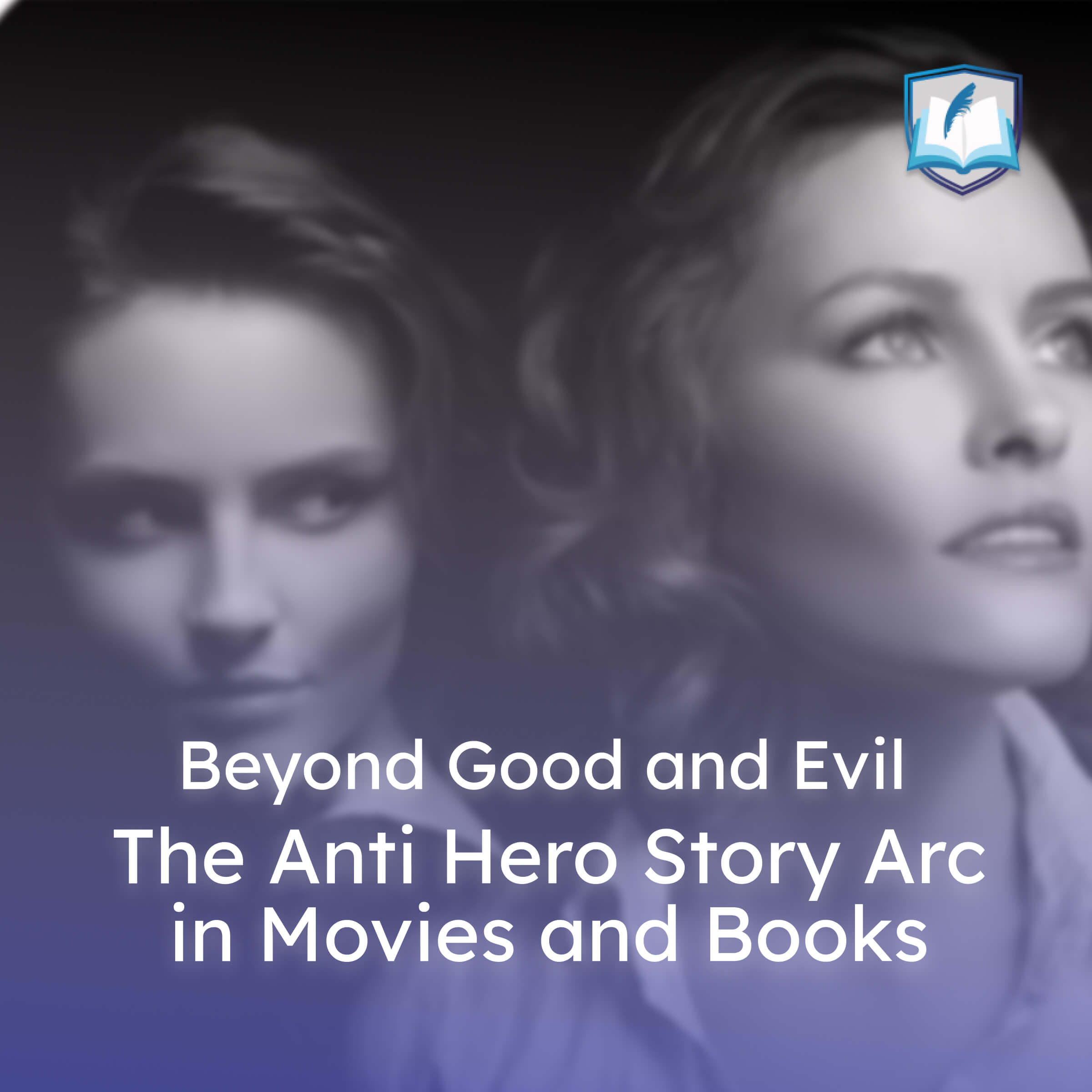 The Anti Hero Story Arc in Movies and Books - Blueprint Press ...
